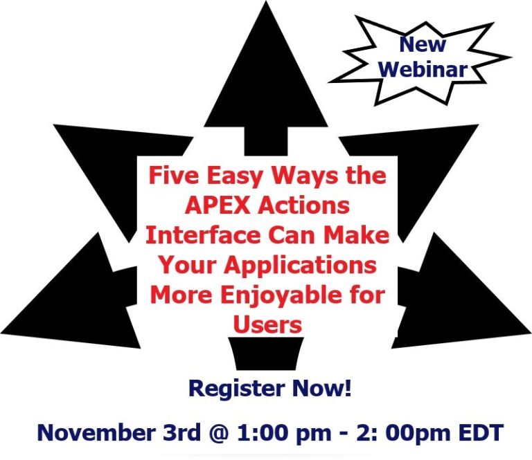 Five Easy Ways the Oracle APEX Actions Interface Can Make Your Applications More Enjoyable for ...